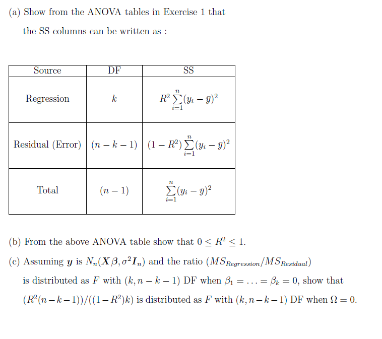 Solved (a) Show from the ANOVA tables in Exercise 1 that the | Chegg.com