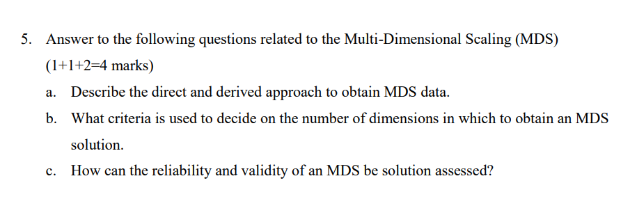 Solved 5. Answer to the following questions related to the | Chegg.com