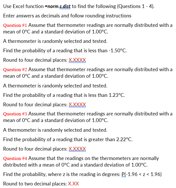 Solved Use Excel function =norm.s.dist to find the following | Chegg.com