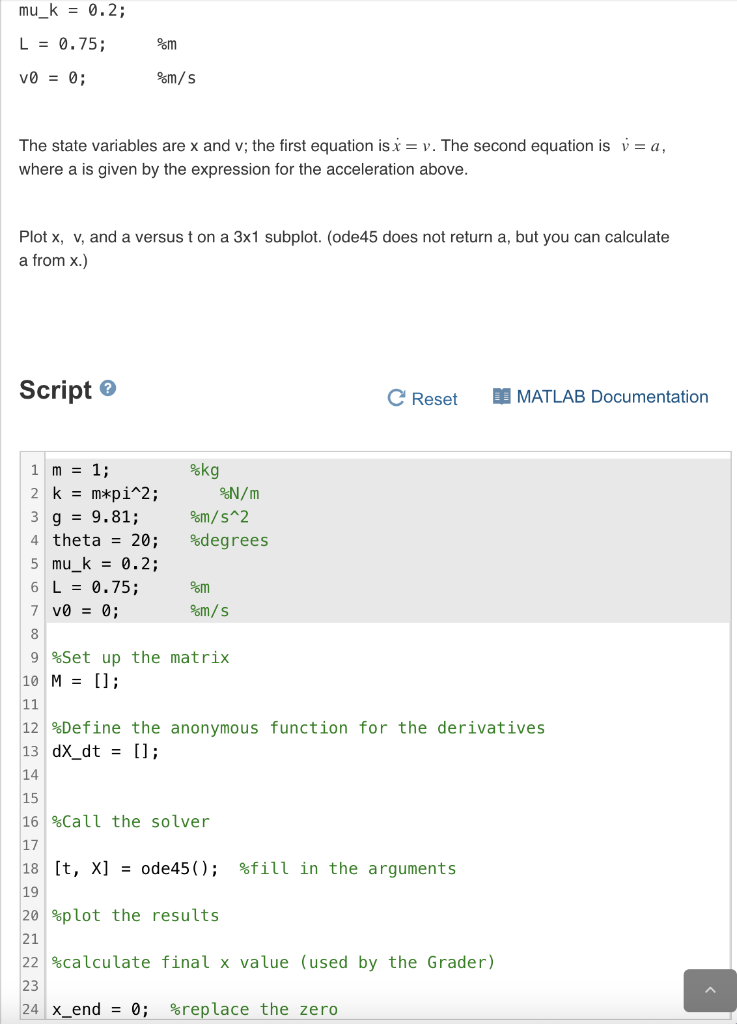 Use ode45 to simulate a a block of mass m sliding | Chegg.com