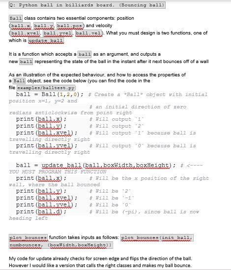 Solved Q: Python ball in billiards board (Bouncing ball) | Chegg.com
