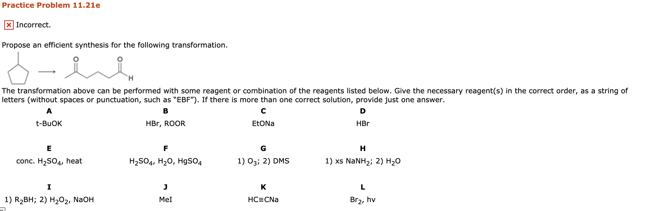 Solved Practice Problem 11.21e Incorrect. Propose an | Chegg.com
