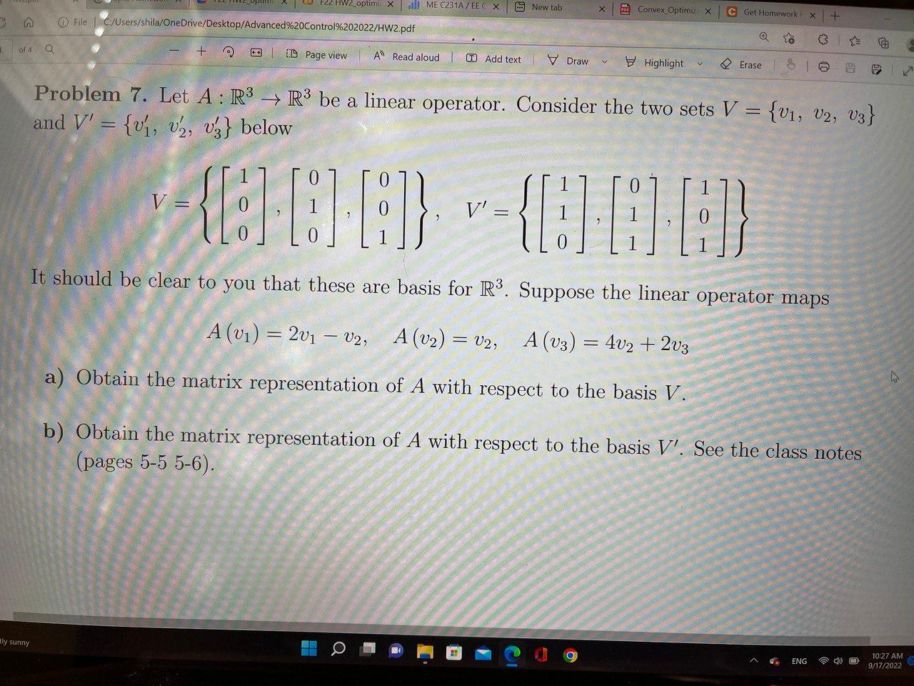 Solved Problem 7. Let A:R3→R3 be a linear operator. Consider | Chegg.com
