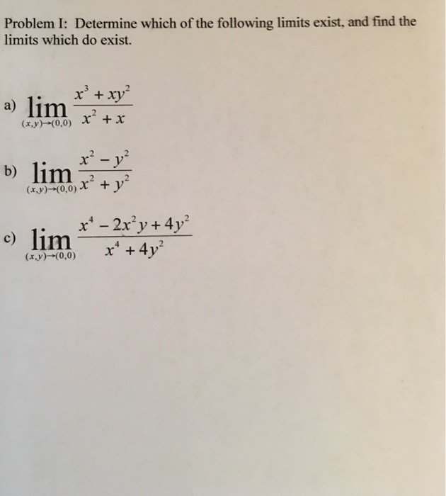 Solved Problem I Determine Which Of The Following Limits