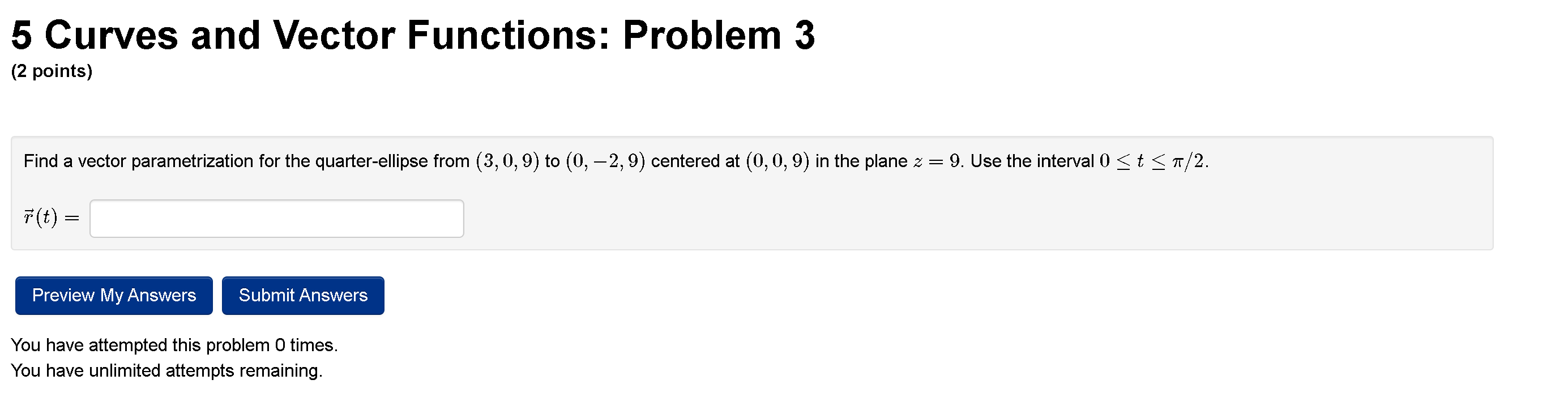 Solved 5 Curves and Vector Functions: Problem 3 (2 points) | Chegg.com