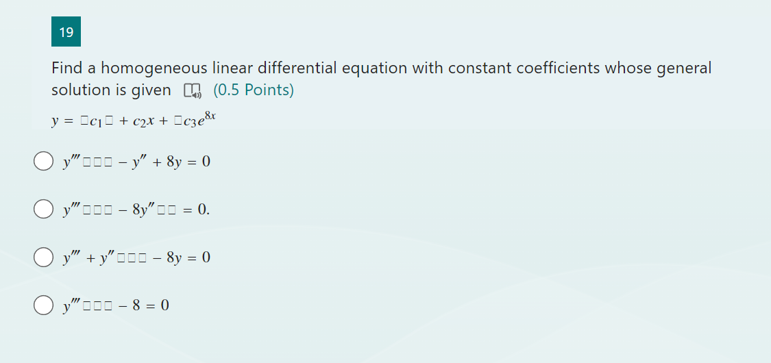 Solved Find a homogeneous linear differential equation with | Chegg.com