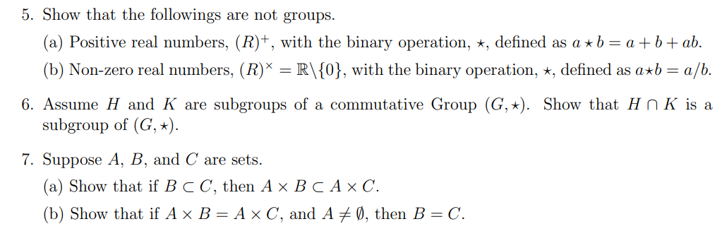 Solved 5. Show that the followings are not groups. (a) | Chegg.com