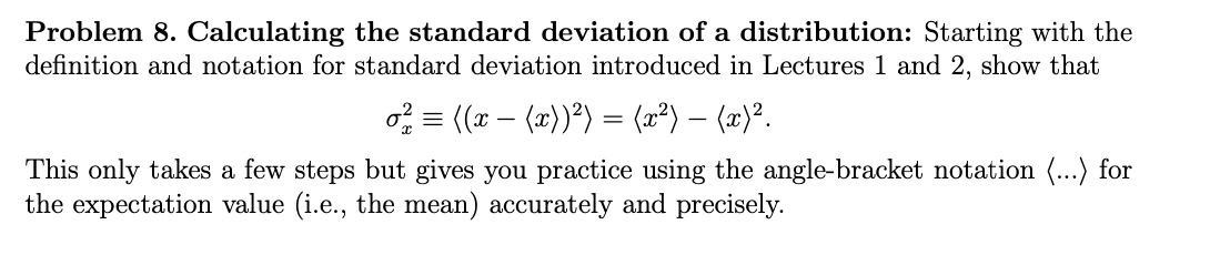 Solved Problem 8. Calculating the standard deviation of a | Chegg.com