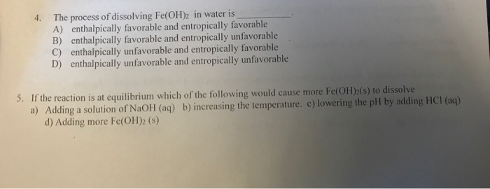 Solved The process of dissolving Fe(OH)_2 in water is ___ | Chegg.com