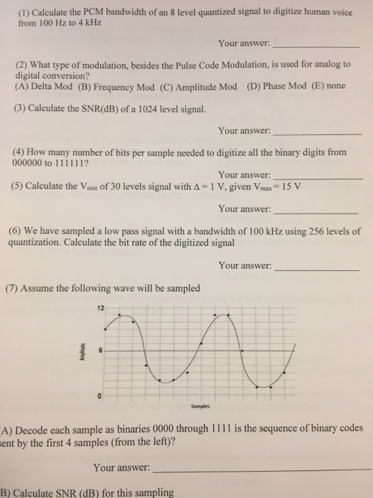 (1) Calculate the PCM bandwidth of an & level | Chegg.com