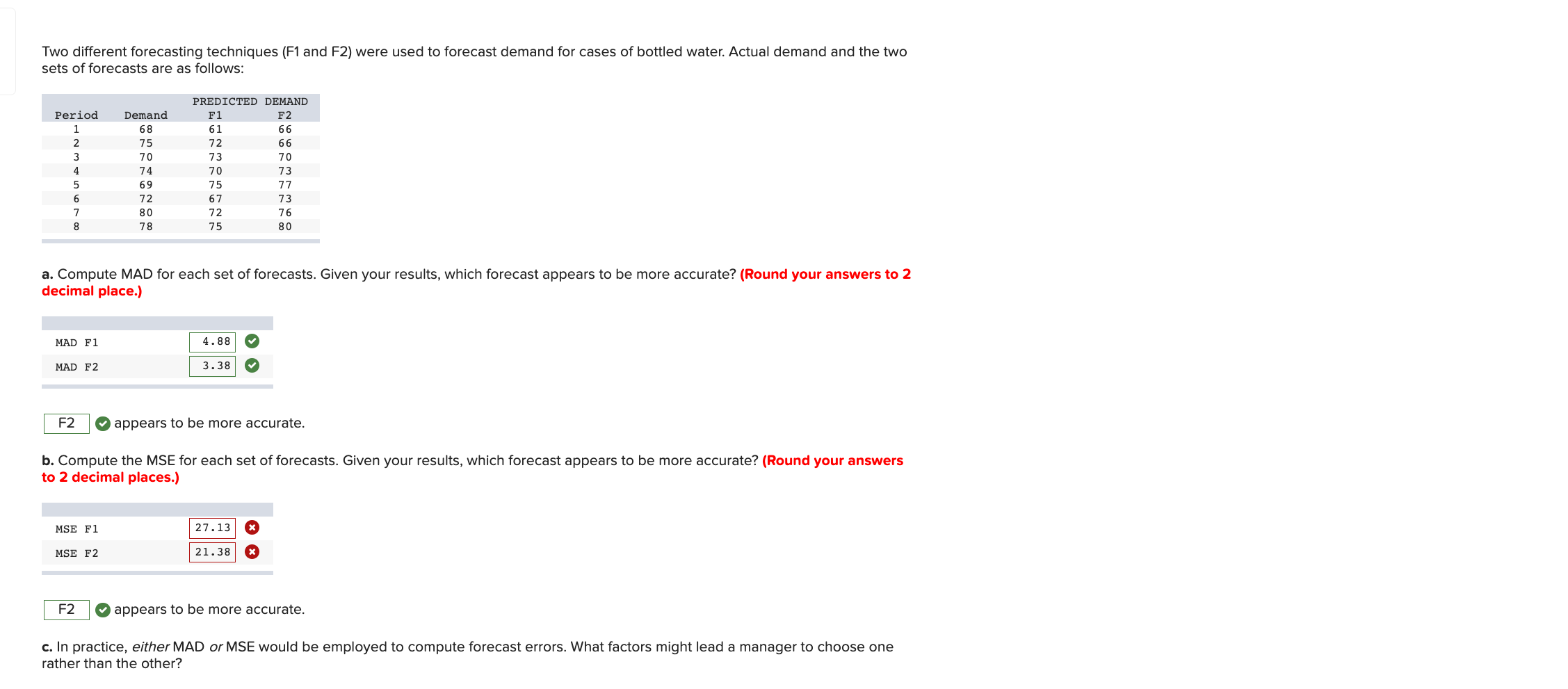Solved Two different forecasting techniques (F1 and F2) were | Chegg.com