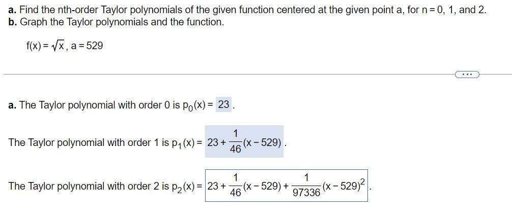 Solved a. Find the nth-order Taylor polynomials of the given | Chegg.com