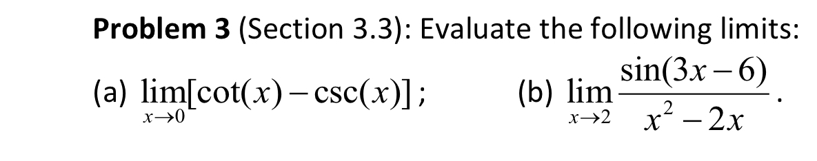 Solved Problem 3 (Section 3.3): Evaluate the following | Chegg.com