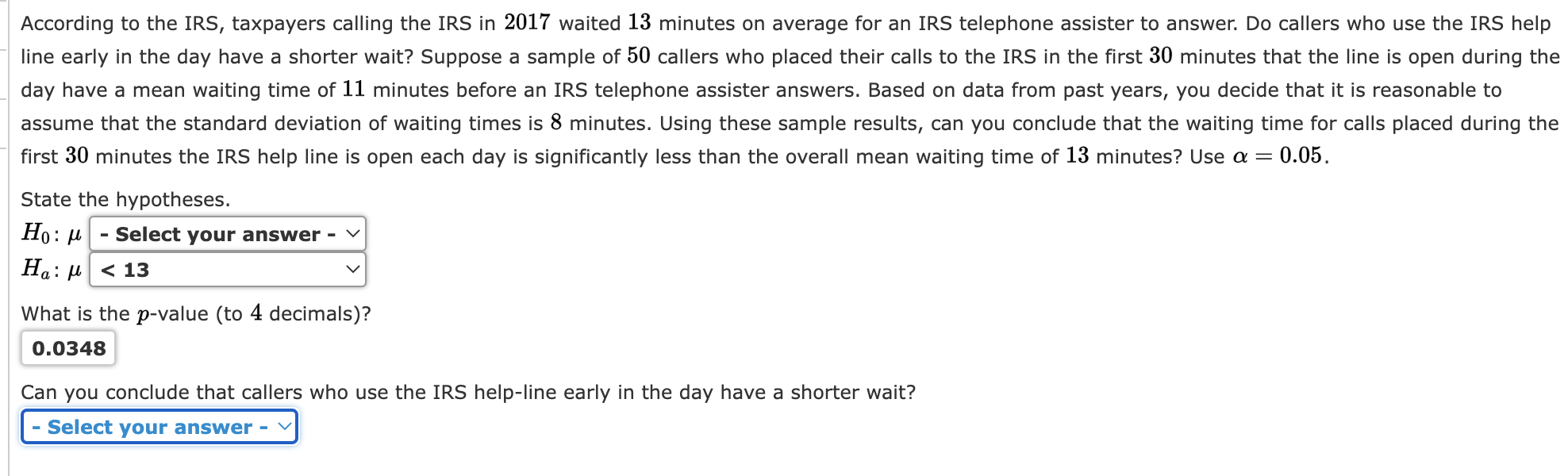Solved According to the IRS, taxpayers calling the IRS in | Chegg.com