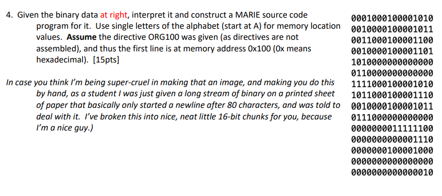 Solved 4. Given the binary data at right, interpret it and | Chegg.com