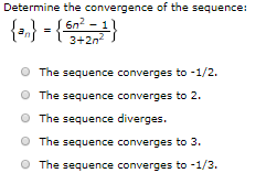 Solved Determine the convergence of the sequence: {en} = | Chegg.com