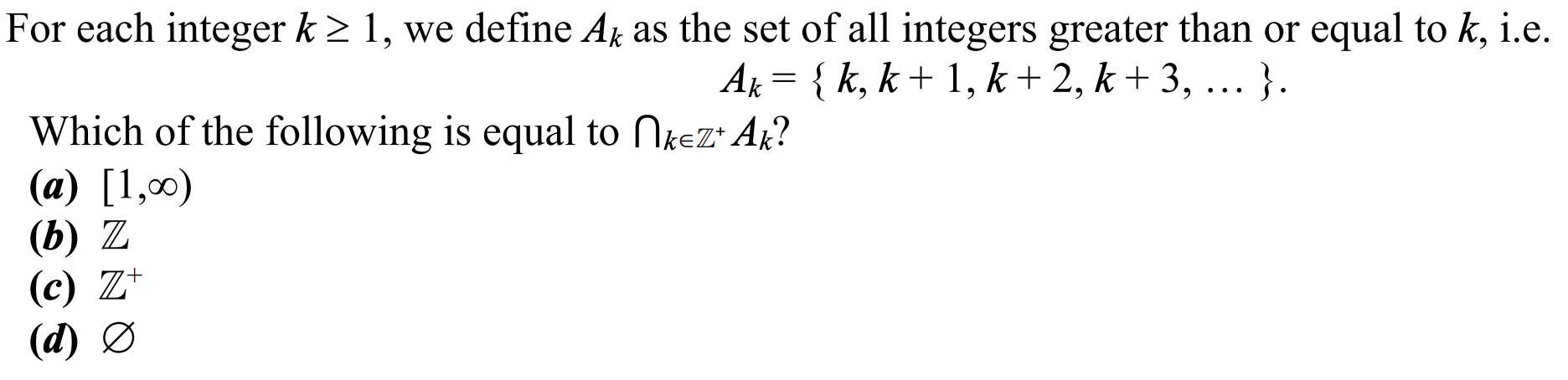 Solved For each integer k≥1, we define Ak as the set of all | Chegg.com
