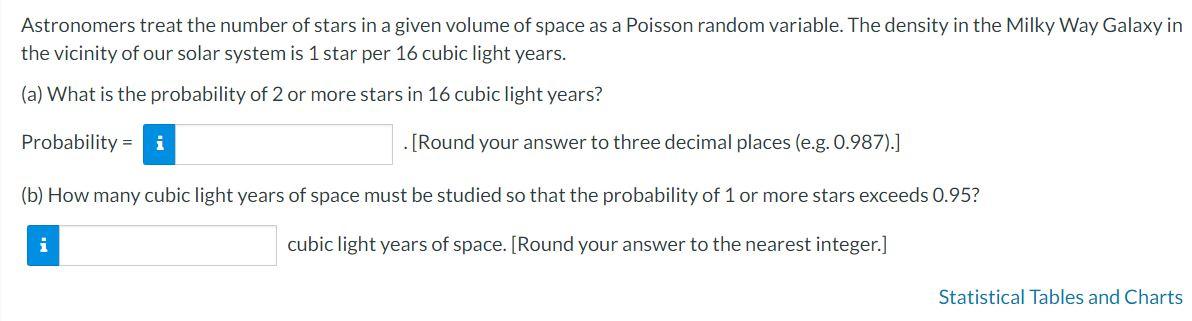 Solved Astronomers treat the number of stars in a given | Chegg.com
