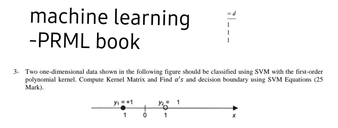 Solved machine learning -PRML book --- 3- Two | Chegg.com