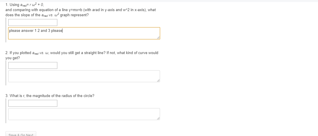 Solved 1. Using arad=rW2 + 0 and comparing with equation of | Chegg.com