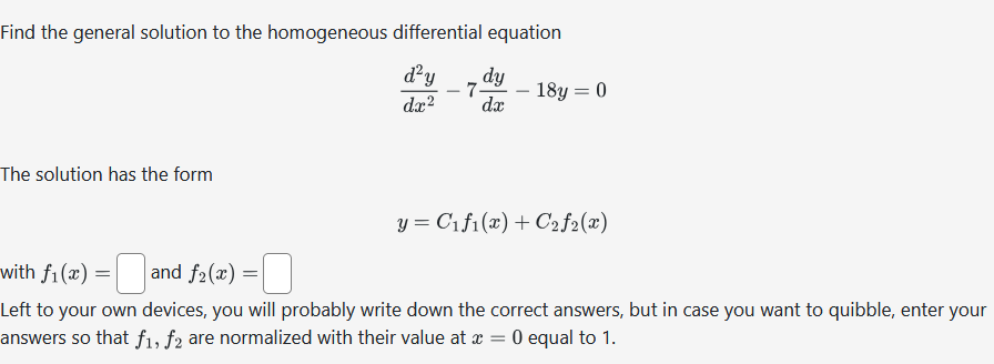 Solved Find the general solution to the homogeneous | Chegg.com