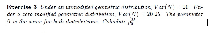 Exercise 3 Under an unmodified geometric | Chegg.com