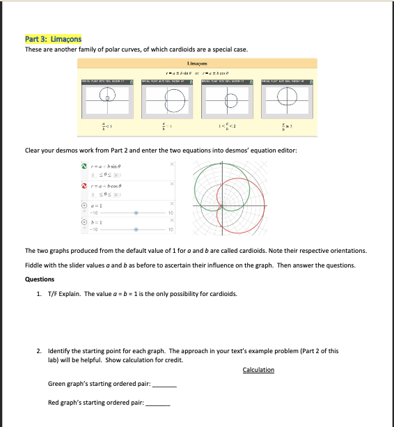 Solved Part 3: Limaçons These are another family of polar | Chegg.com