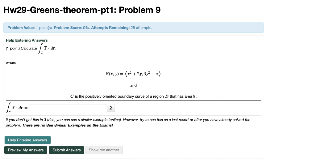 Solved Hw29-Greens-theorem-pt1: Problem 9 Problem Value: 1 | Chegg.com