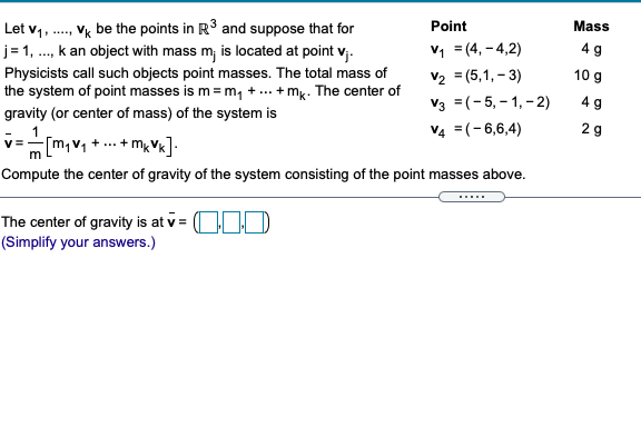 Solved Let V1 Mass * 49 10 g VK be the points in R3 and | Chegg.com