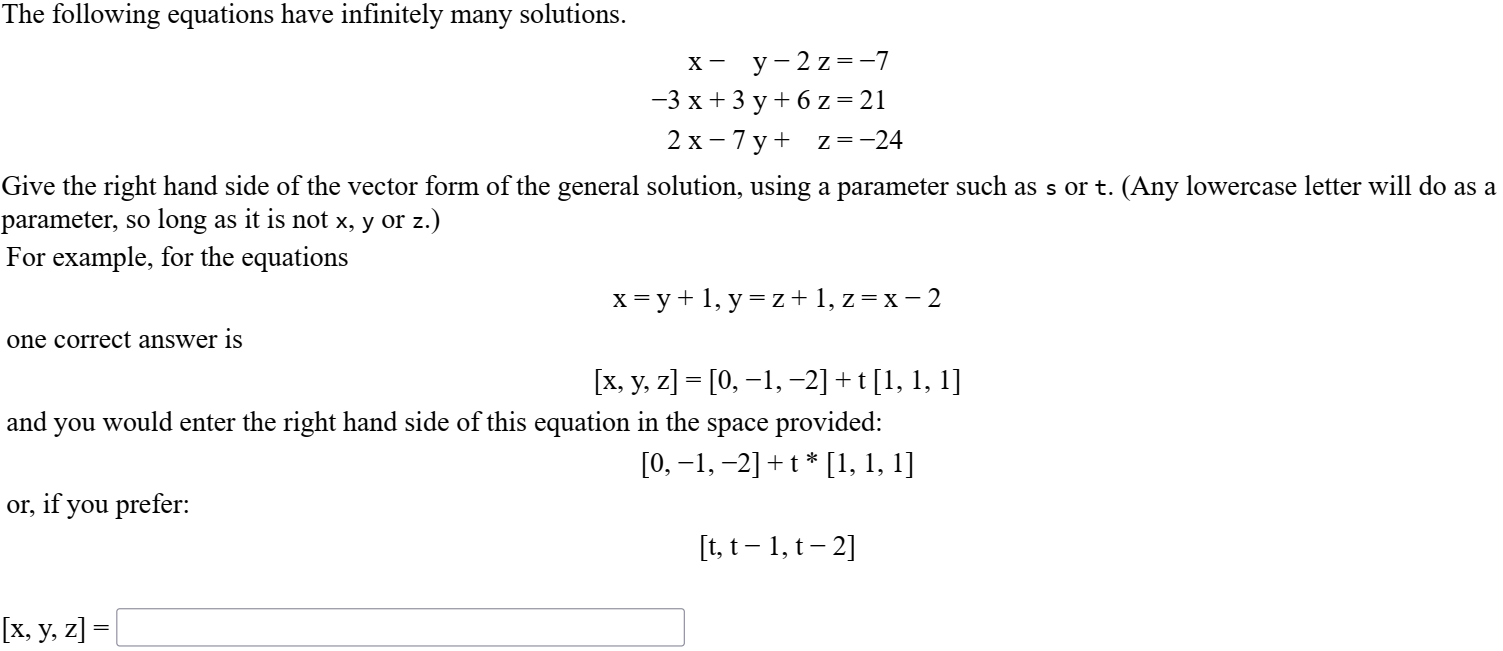 Solved The following equations have infinitely many | Chegg.com
