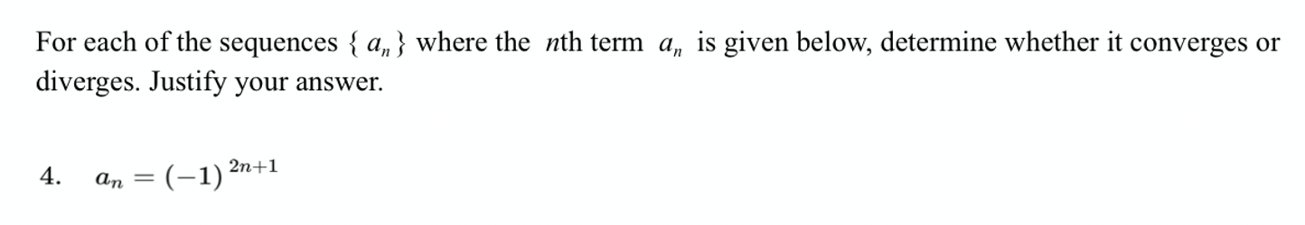 Solved For each of the sequences { an} where the nth term an | Chegg.com