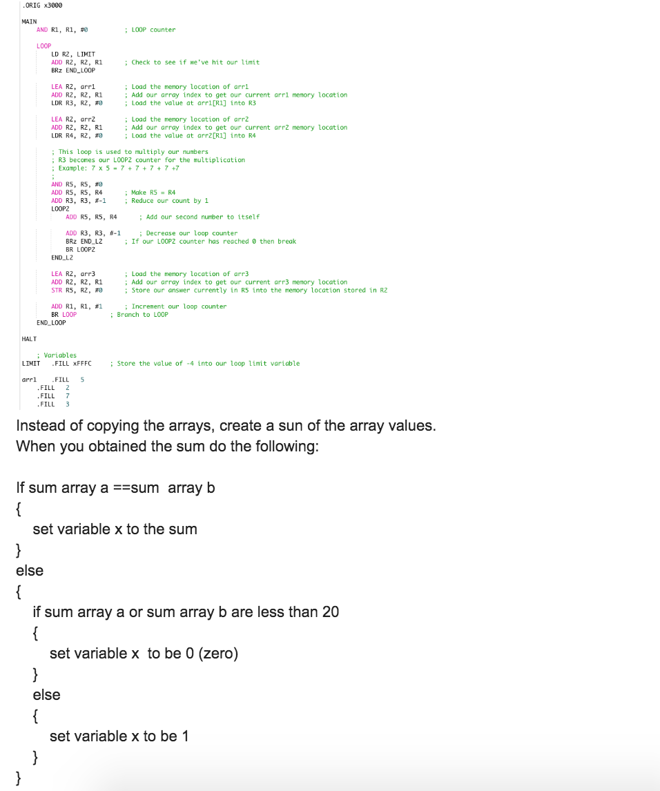 Solved .ORIG X3000 MAIN AND R1, R1, 30 LOOP counter LOOP LD | Chegg.com