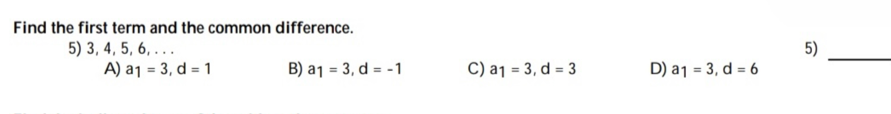 Solved Find the first term and the common | Chegg.com