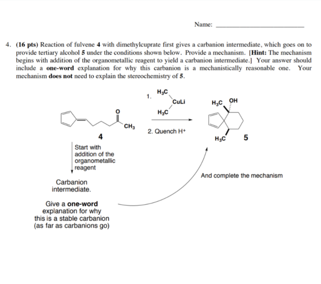 Solved Name: 4. (16 pts) Reaction of fulvene 4 with | Chegg.com