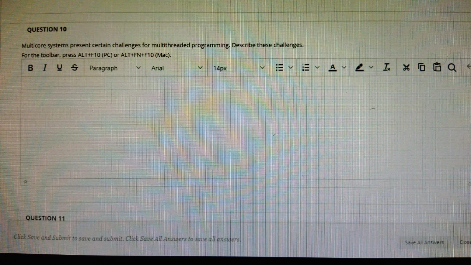 Solved Question 10 Multicore Systems Present Certain 