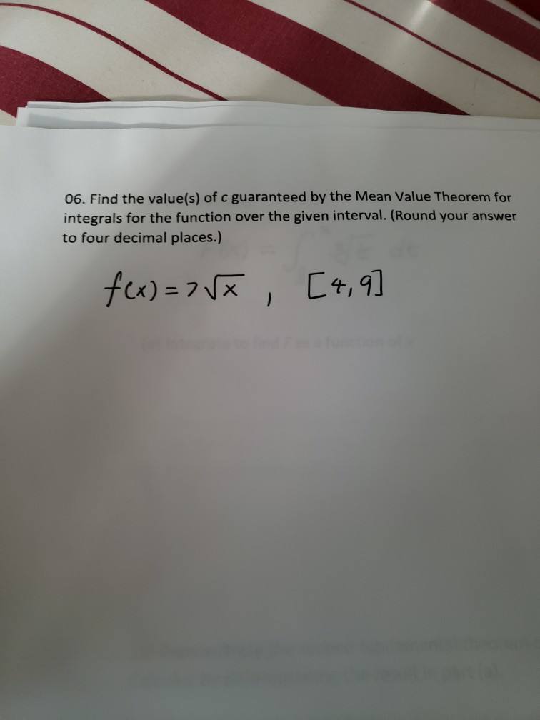 Solved 06. Find the value(s) of c guaranteed by the Mean | Chegg.com