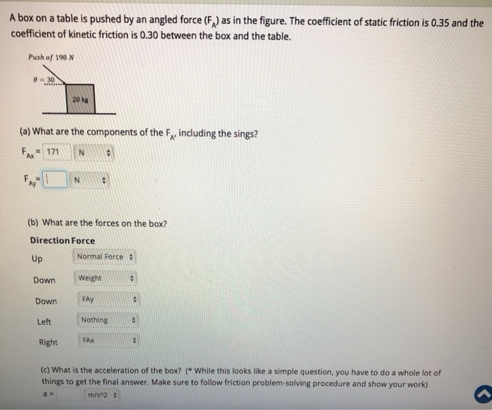 Solved A box on a table is pushed by an angled force (F, ) | Chegg.com