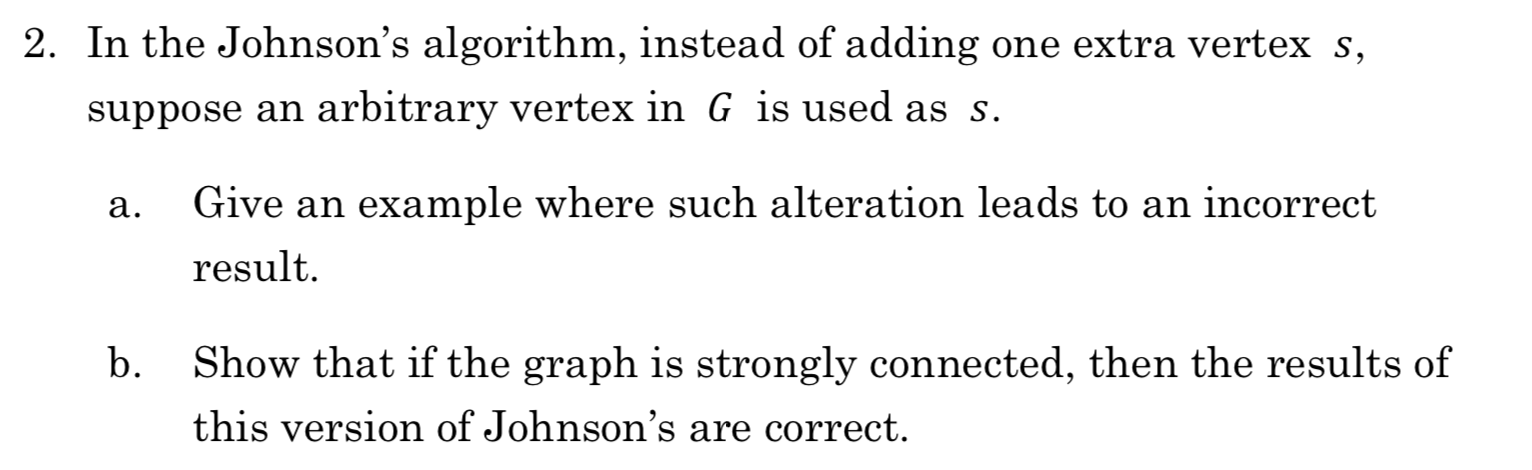 Solved 2. In the Johnson's algorithm, instead of adding one | Chegg.com