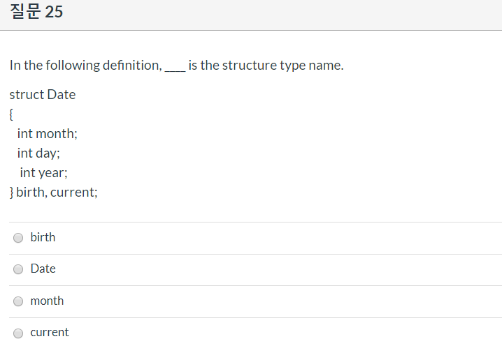 Solved 25 In The Following Definition Is The Structure Type