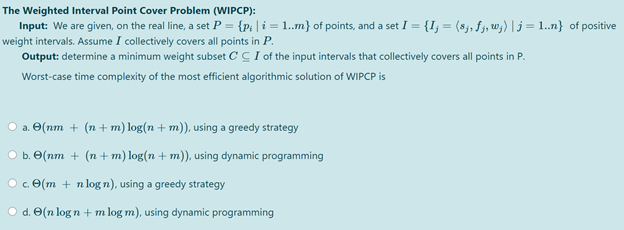 Solved The Weighted Interval Point Cover Problem (WIPCP): | Chegg.com