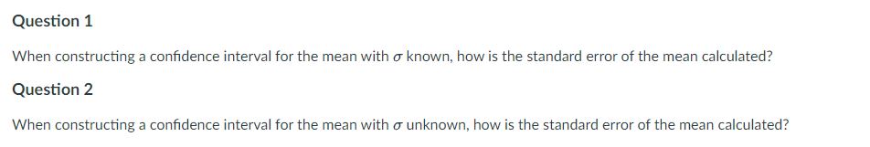 Solved When constructing a confidence interval for the mean | Chegg.com