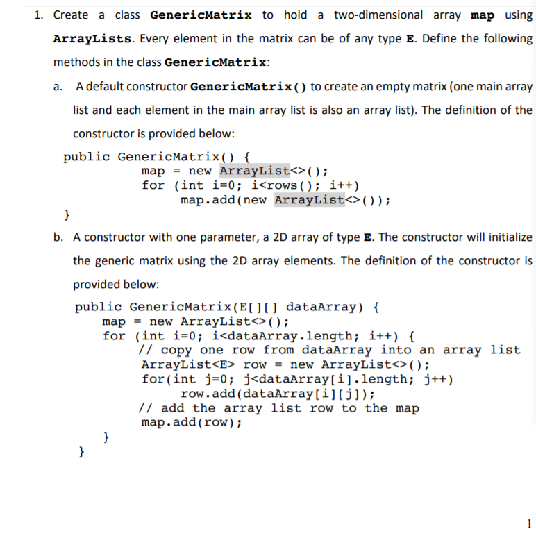 1 Create A Class Genericmatrix To Hold A 