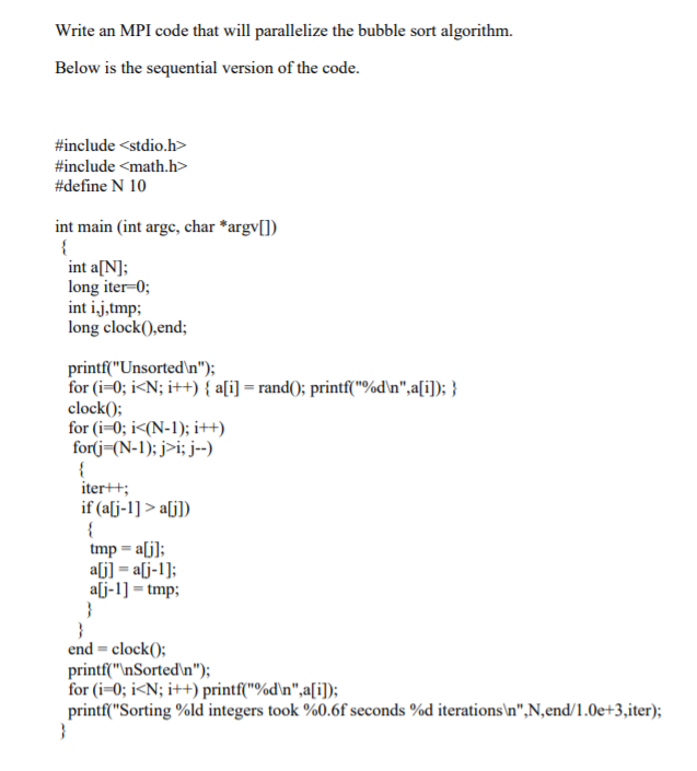 Solved Write An Mpi Code That Will Parallelize The Bubble 3138