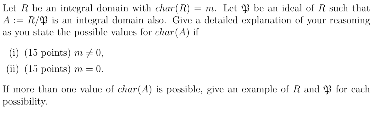 Solved Let R be an integral domain with char(R) = m. Let P | Chegg.com