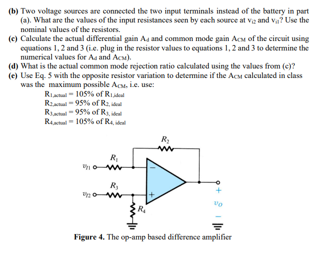 Solved The basic difference amplifier is shown in Figure 4 | Chegg.com