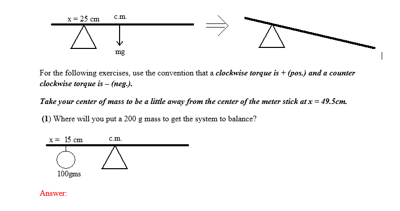 Solved Torques and Center of Mass. The Experiment: In | Chegg.com