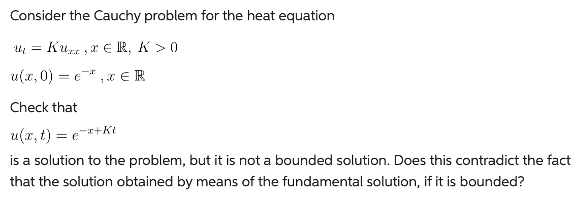 Solved Consider the Cauchy problem for the heat equation | Chegg.com
