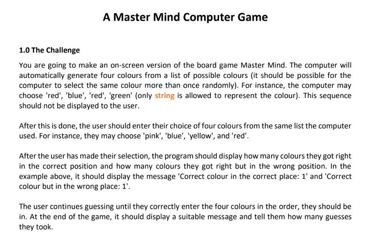 Solved I need an expert to write a Master mind game using | Chegg.com