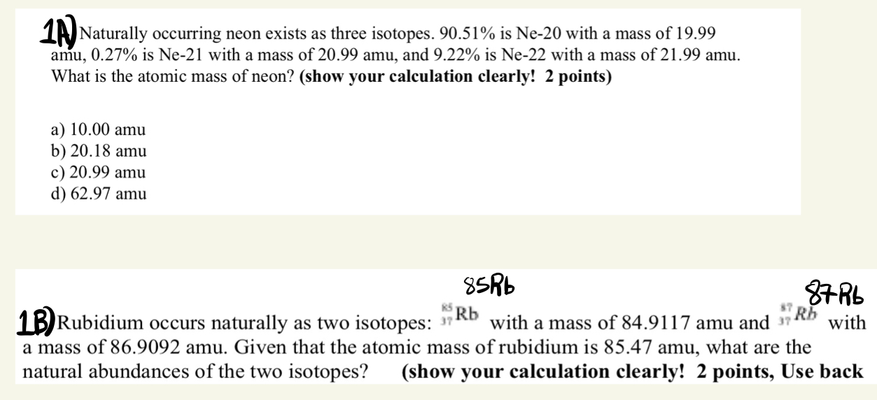 Solved 1A) Naturally occurring neon exists as three | Chegg.com