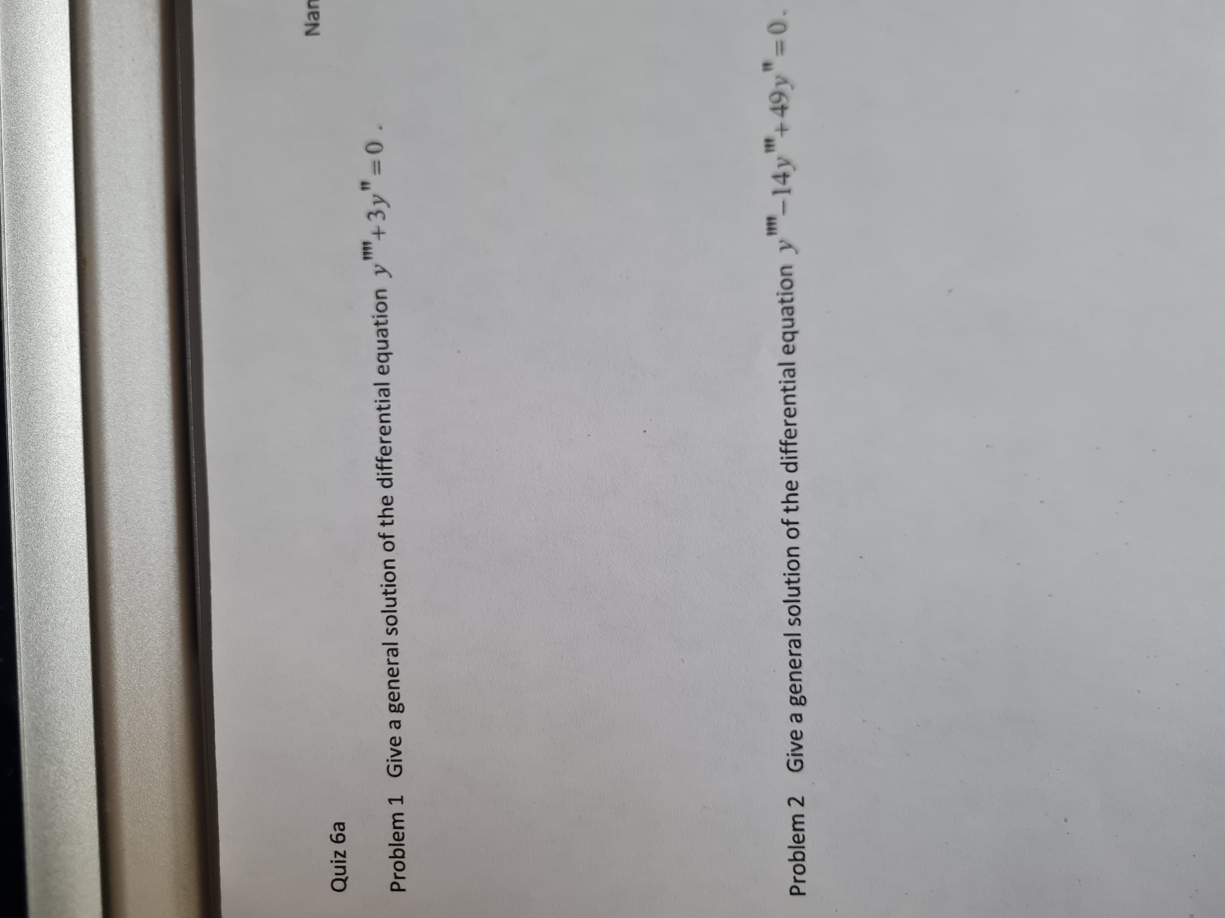 Solved Quiz 6a Problem 1 Give a general solution of the | Chegg.com